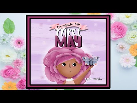 🌺Meet May Read Aloud Children's Book - The Calendar Kids - YouTube