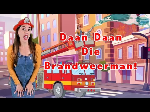 Daan Daan die brandweerman