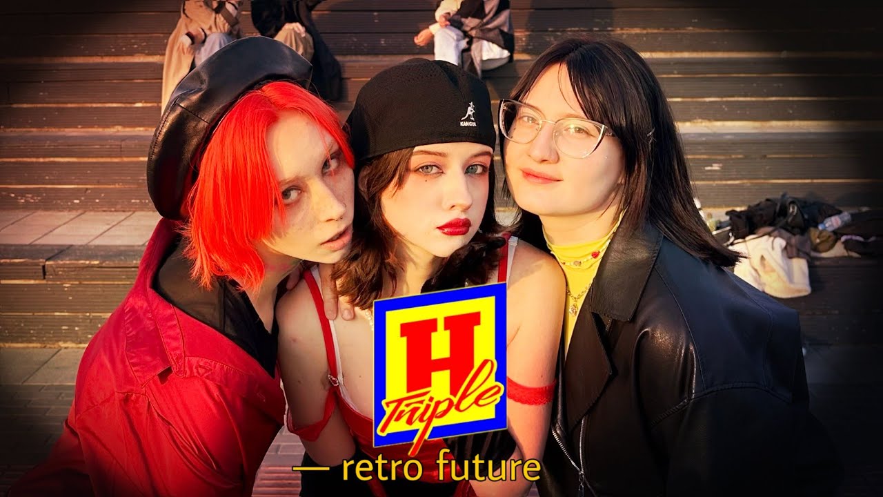 [KPOP IN PUBLIC] [ONE TAKE] Triple H (트리플 H) - RETRO FUTURE | DANCE ...