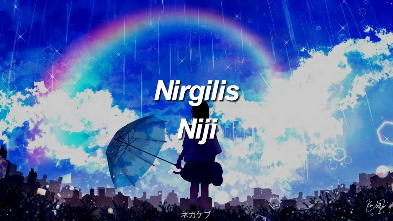 Nirgilis - Niji (虹) | subtitulado al español y romaji - YouTube