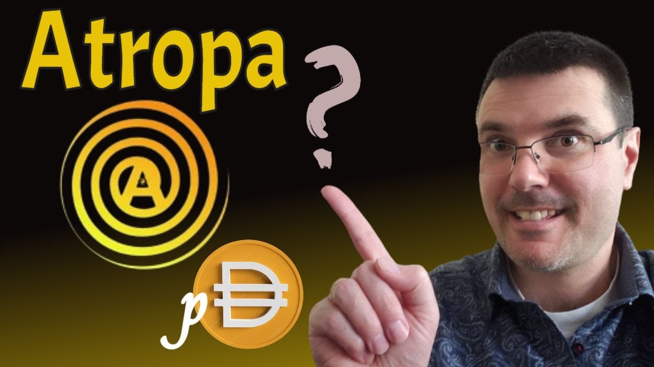 What is The pDAI & Atropa Ecosystem - YouTube
