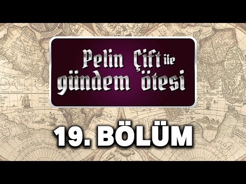 Pelin Çift ile Gündem Ötesi 19. Bölüm - Vahdet Sırları