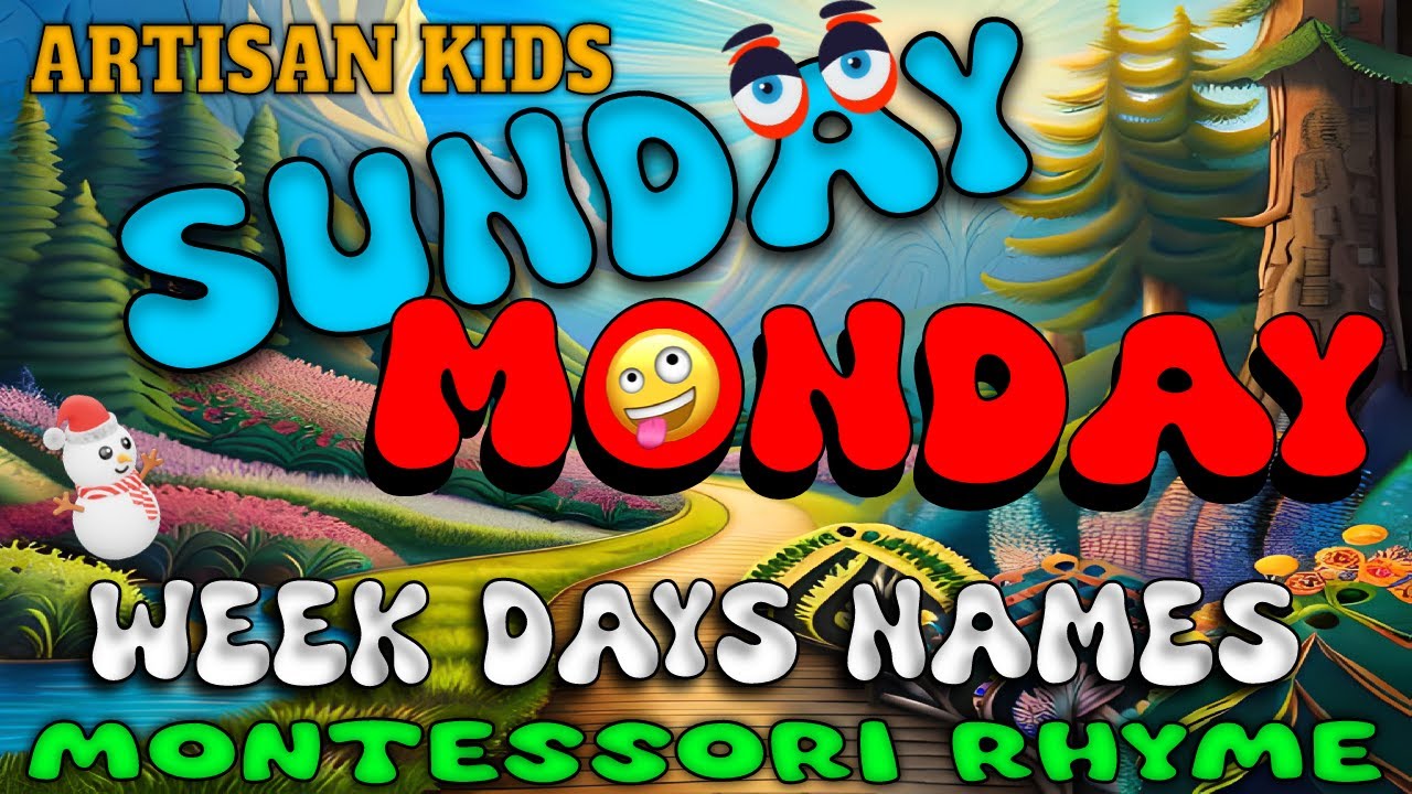 Montessori Rhymes in English | Sunday Monday Weekdays names | Artisan ...