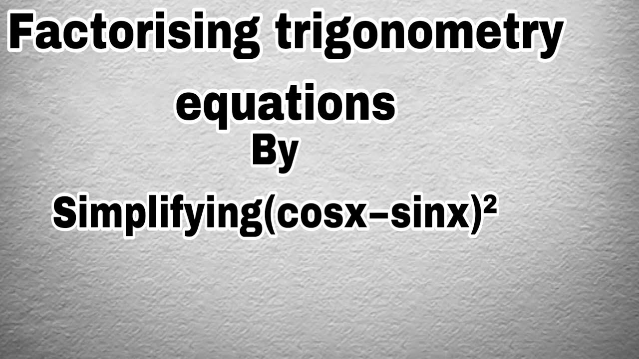 Simplifying trigonometric equation Part 7 - YouTube