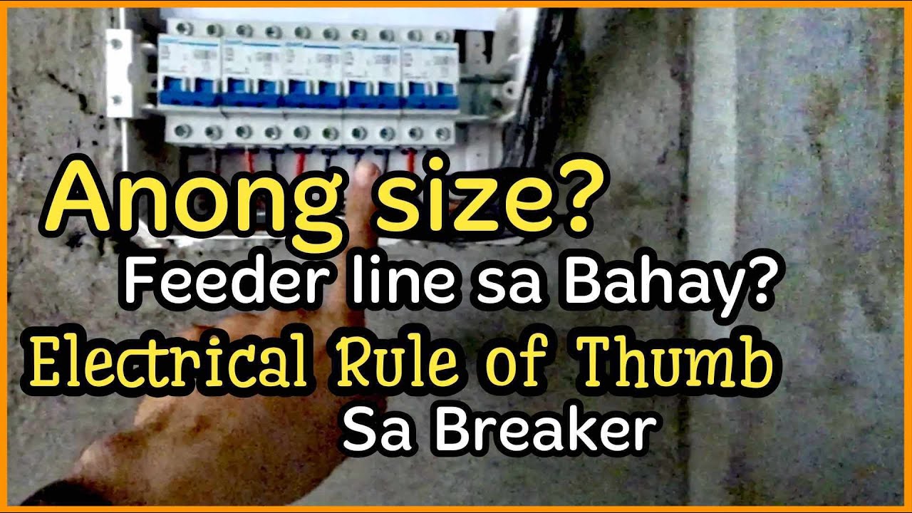 FEEDER LINE SIZE sa Bahay #subscribers #basicelectrical # ...