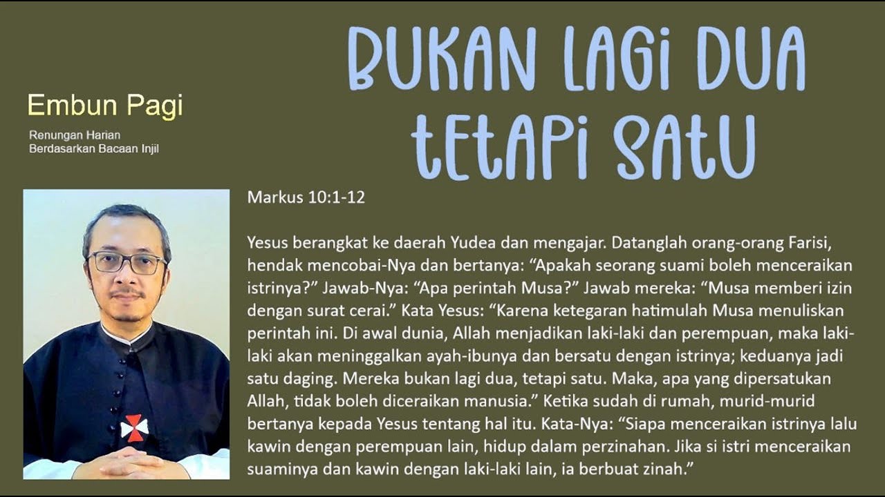 Bukan lagi Dua tetapi Satu - Markus 10:1-12 - YouTube