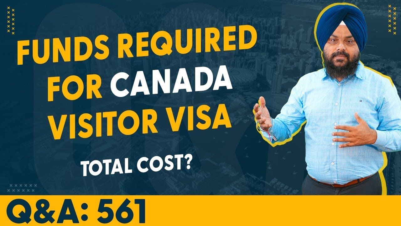 Funds Required For Canada Visitor Visa Canada Visa Canada Visa funds-required-for-canada-visitor-visa-canada-visa-canada-visa
