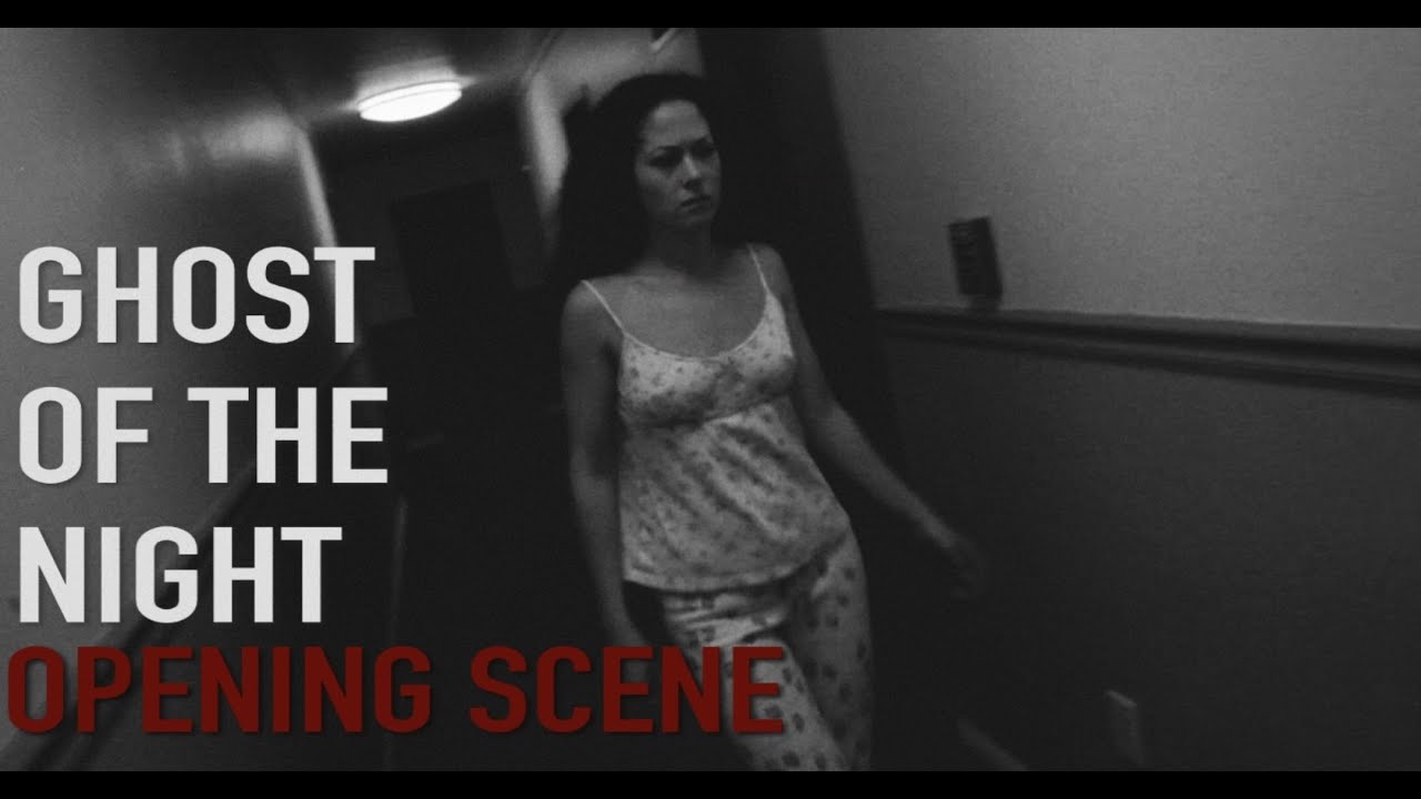 Ghost of the Night Opening Scene 1 | Horror Movie Now on Amazon - YouTube