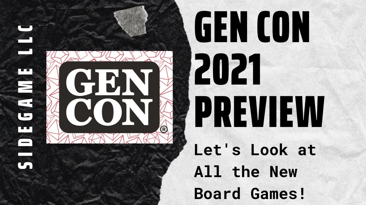 Top 10 Most Anticipated Board Games of Gen Con 2021! SideGame LLC - YouTube