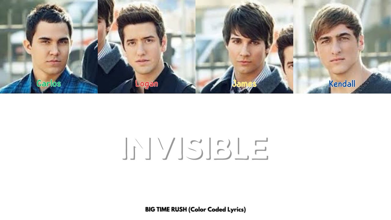 Big Time Rush - Invisible (Color Coded lyrics) - YouTube