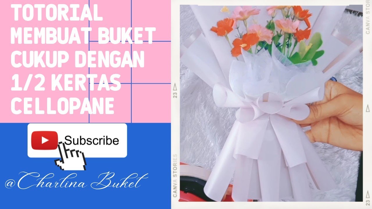 Tutorial membuat buket cukup dengan setengah kertas cellophane || buket modal 5 ribu jual 25 ...