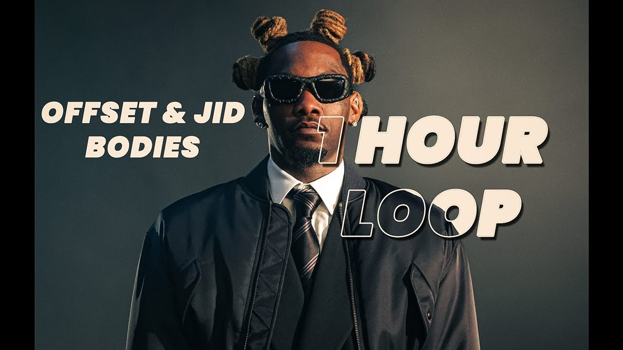 Bodies Offset & JID 1 Hour loop - YouTube