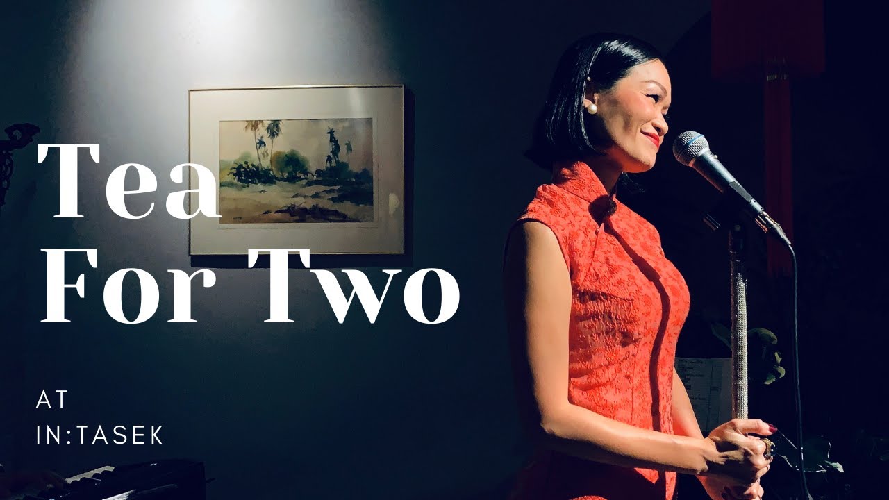 Tea For Two - Janet Lee & Tay Cher Siang at in:tasek - YouTube