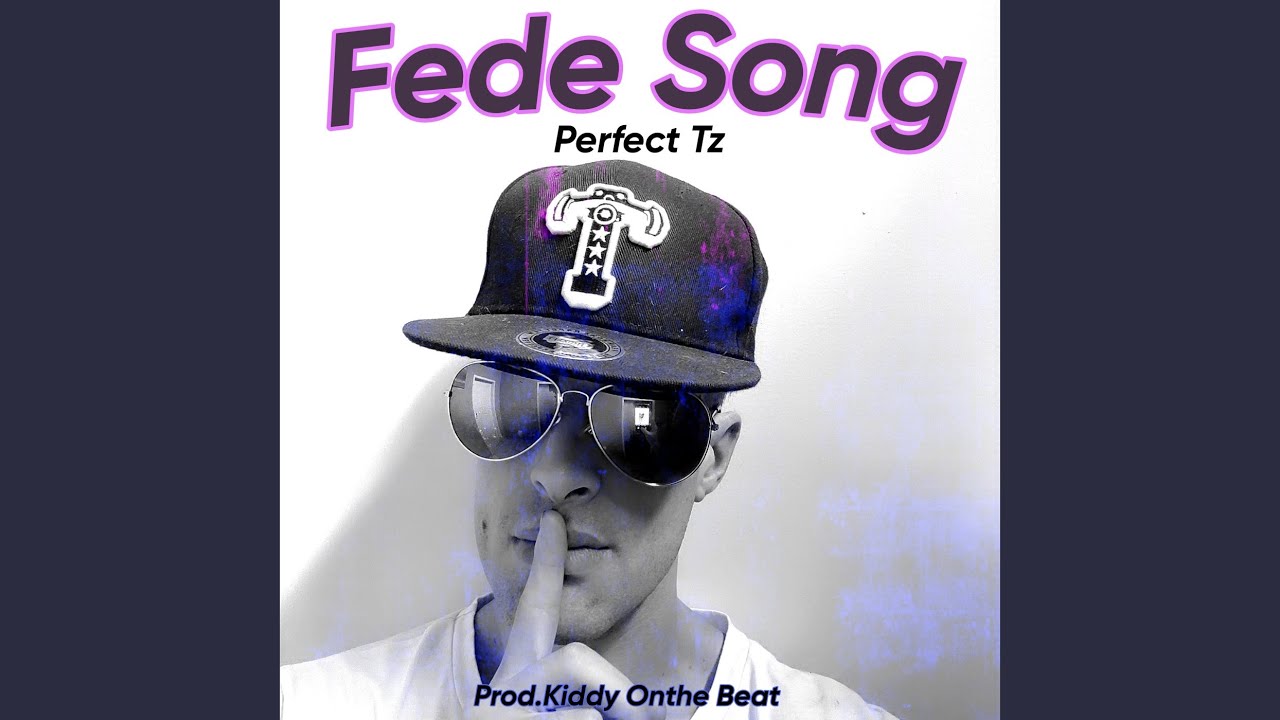 Fede Song - YouTube