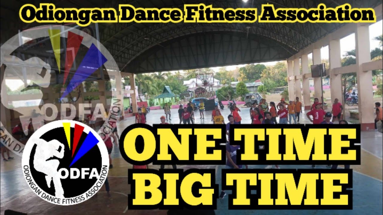 ODFA's One Time Big Time | Dance Fitness | Panique, Odiongan, Romblon ...
