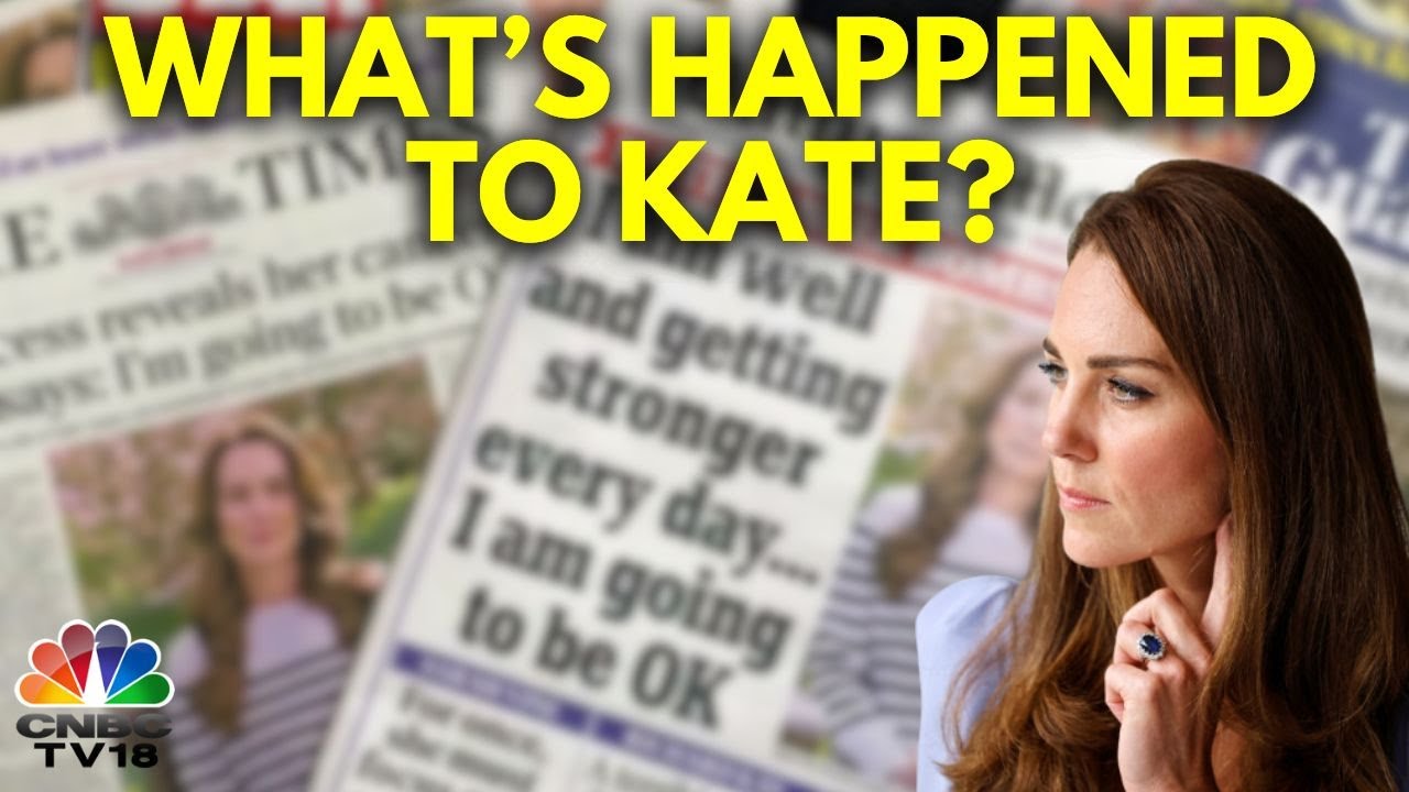 Princess of Wales Kate Middleton Confirms Cancer Diagnosis, In Early ...