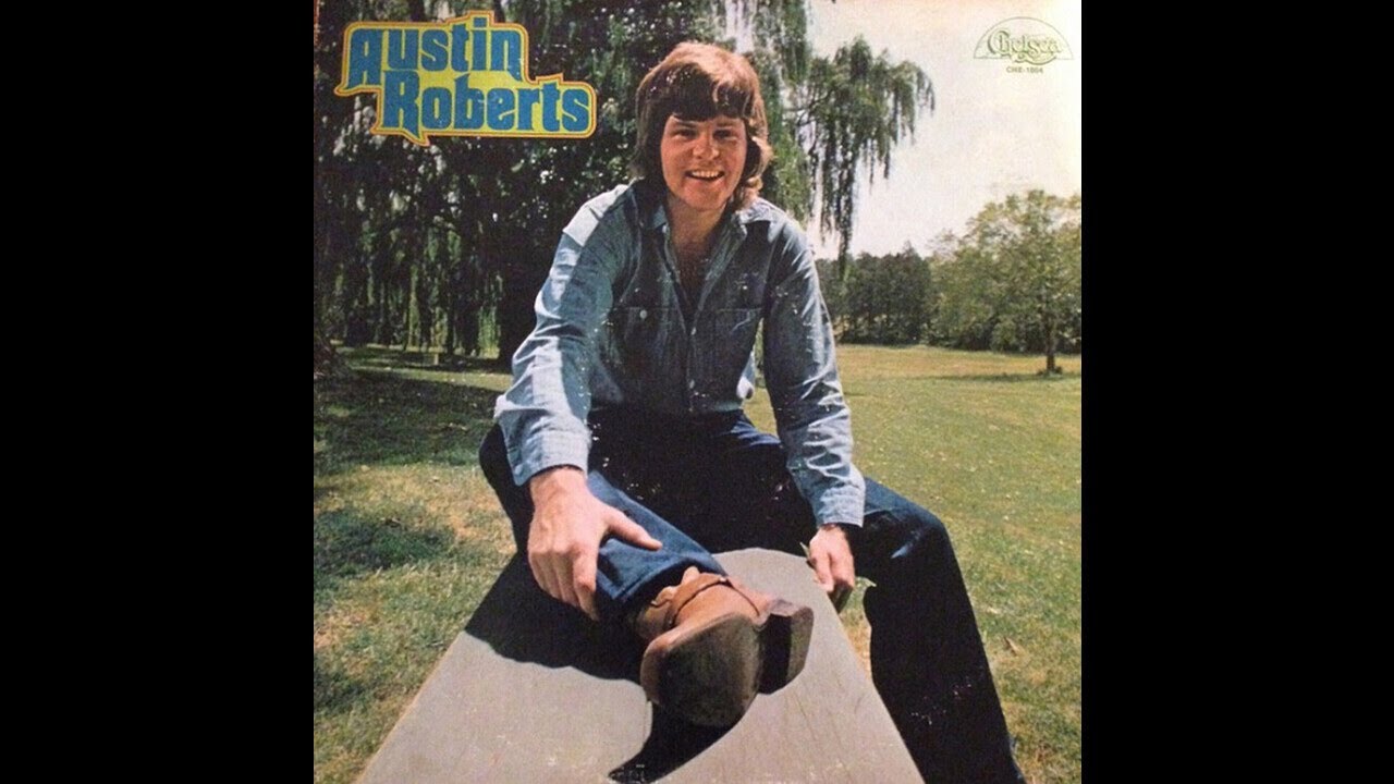 Austin Roberts. Keep on singing. - YouTube