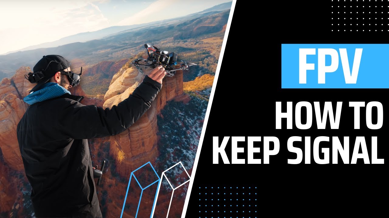 Keeping Signal with Long Range FPV | FPV Tutorial - YouTube