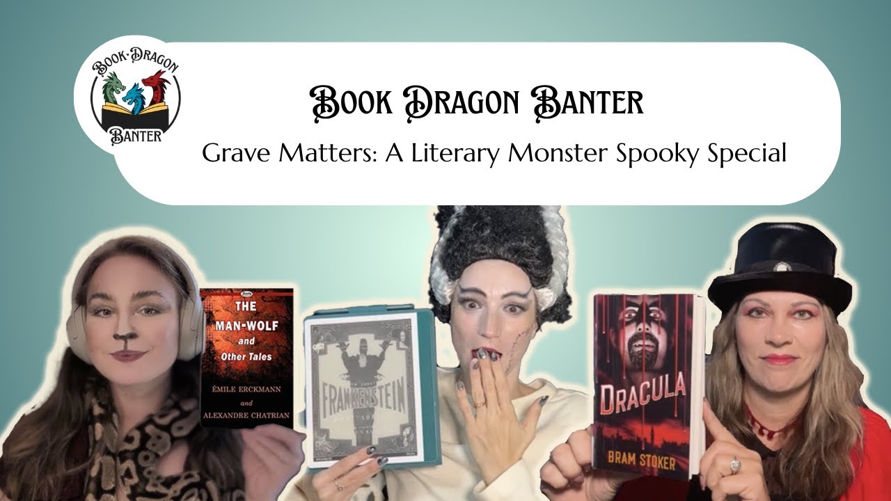 Grave Matters: A Literary Monster Spooky Special - YouTube