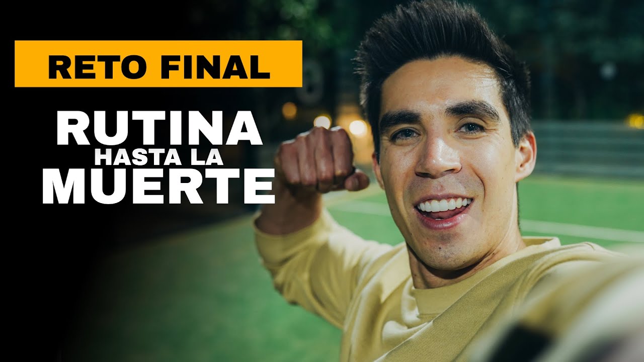 RETO FINAL - Con este entrenamiento a muerte vas a sentir lo que es dolor!!! - YouTube