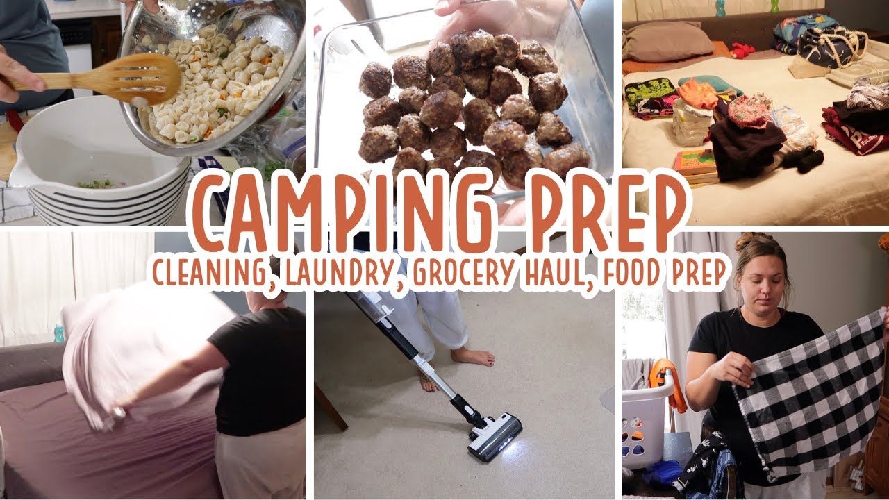 Camping Prep! Cleaning the house before leaving, grocery haul, packing ...