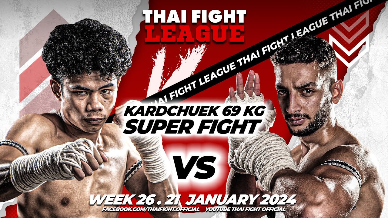 Wedsuwan VS Poya | SUPER FIGHT KARD CHUEK | THAI FIGHT LEAGUE 26 - YouTube
