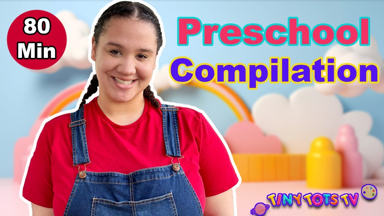 Preschool Learning Videos | 80 Minute Compilation | Kids Song & Nursery ...