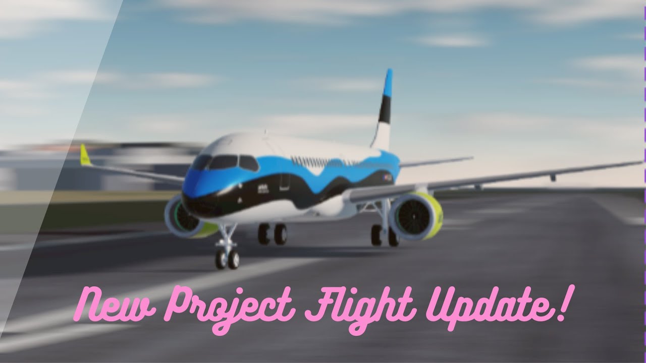 Project Flight New Update!!(Cessna 150A, A220) || Roblox - YouTube