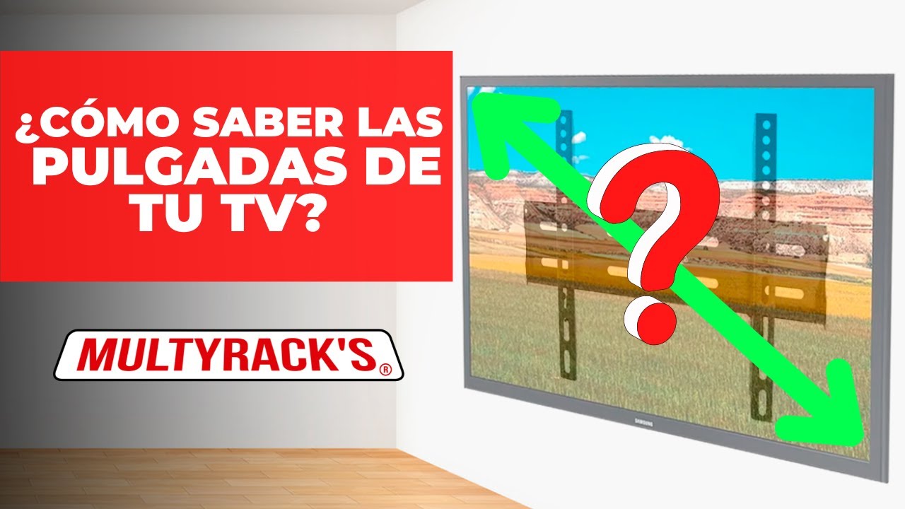 ¿CÓMO saber las PULGADAS de mi TV? 📺 - Simple y Rápido 😉👍 - YouTube