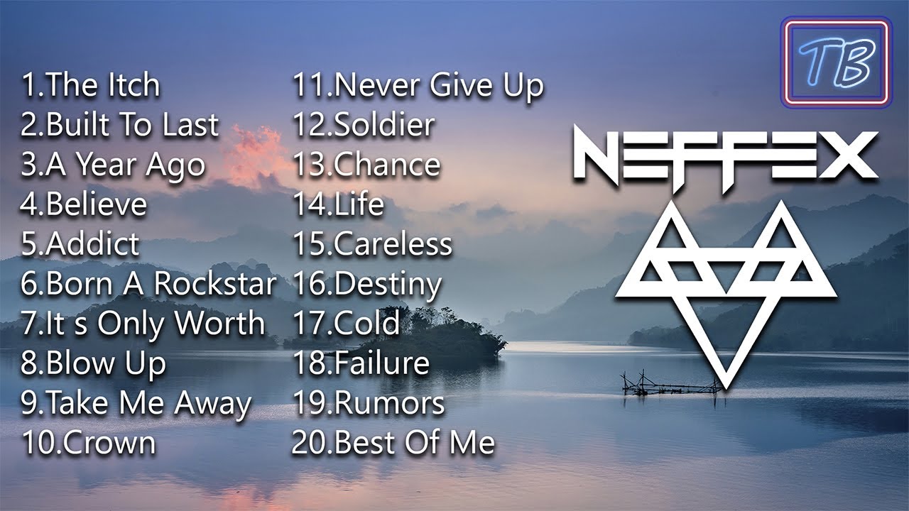 TOP 20 MIX BEST SONGS OF NEFFEX - YouTube