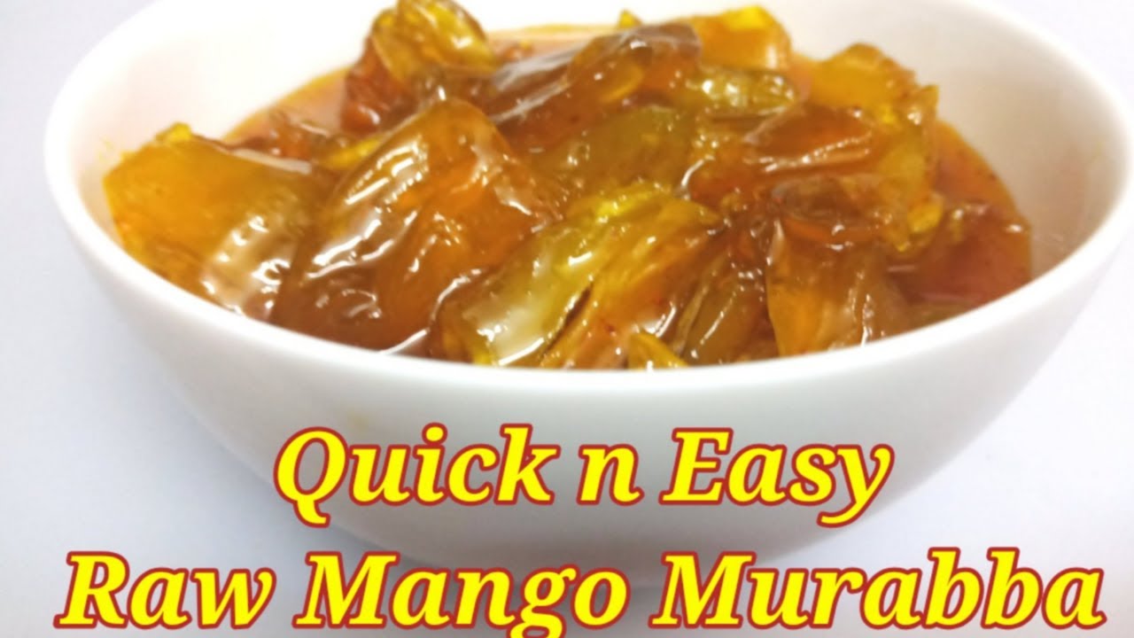 Mango Murabba/स्वादिष्ट कच्चे आम का मुरब्बा बनाने का सबसे आसान तरीका/ # ...