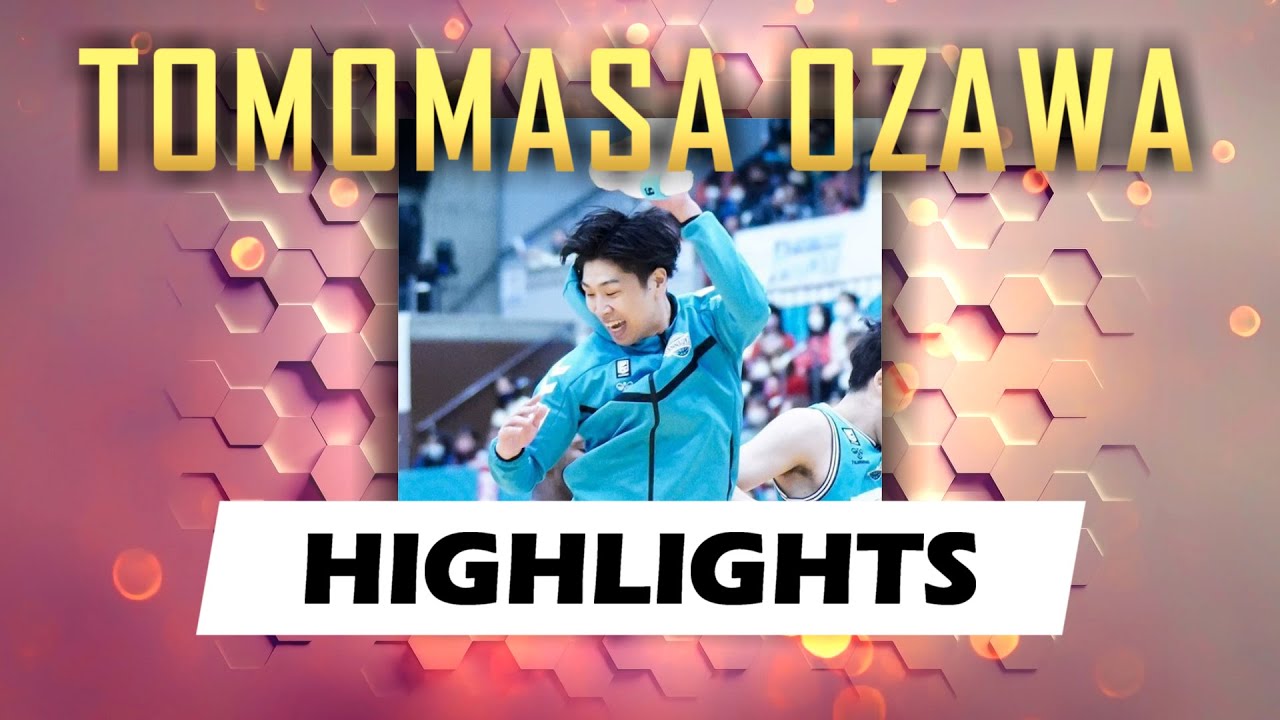 Tomomasa Ozawa Offence Highlights - YouTube