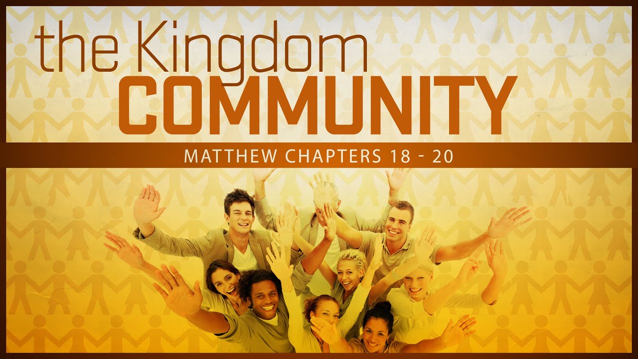 The Kingdom Community: Greatness in the Kingdom Community - YouTube