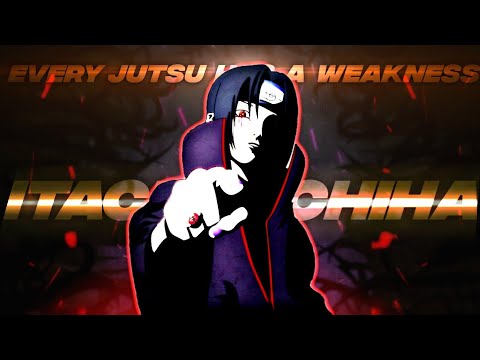 「Every Jutsu Has A Weakness」🔥 - "Itachi Uchiha" | Flashboy - Sharingan ...