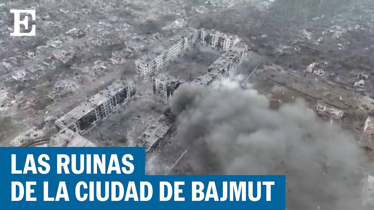 Las RUINAS de BAJMUT, a vista de dron | EL PAÍS - YouTube
