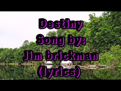 Destiny - Jim brickman song lyrics - YouTube