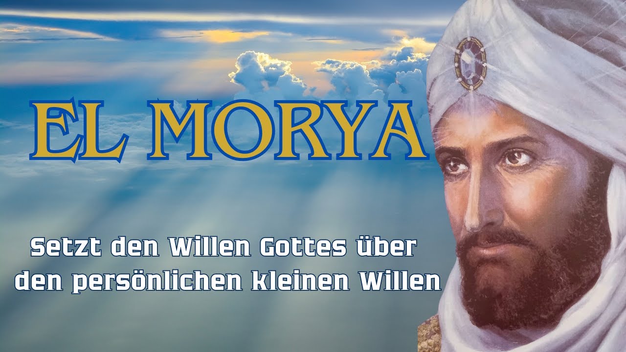 Botschaft El Morya - YouTube