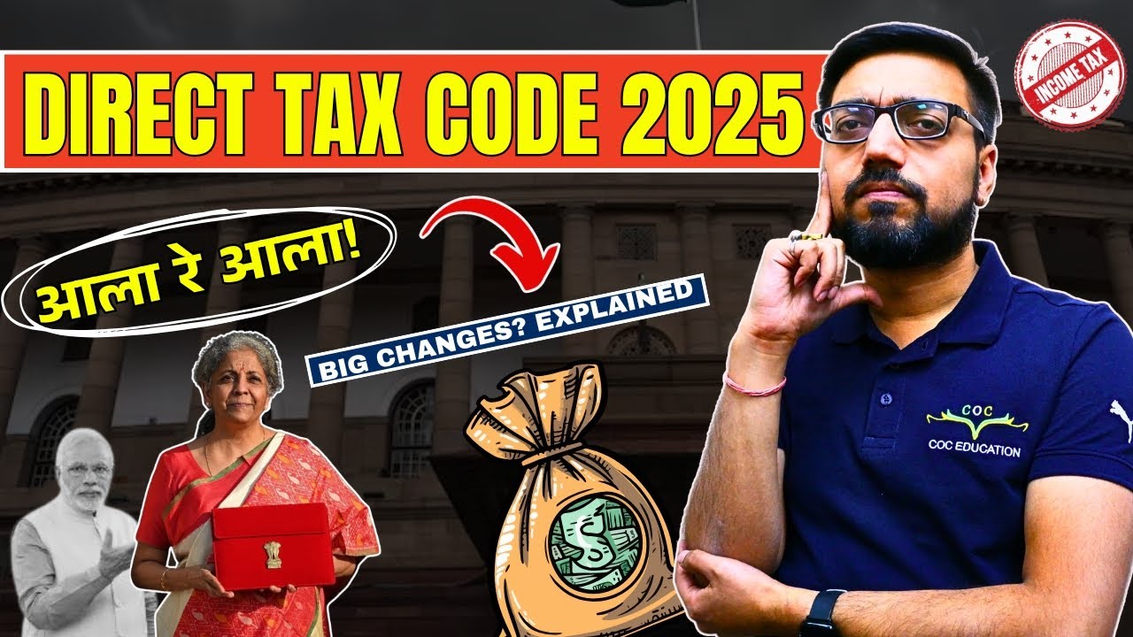 Income Tax Bill 2025: Direct Tax Code 2025 Introduced | New Income Tax ...