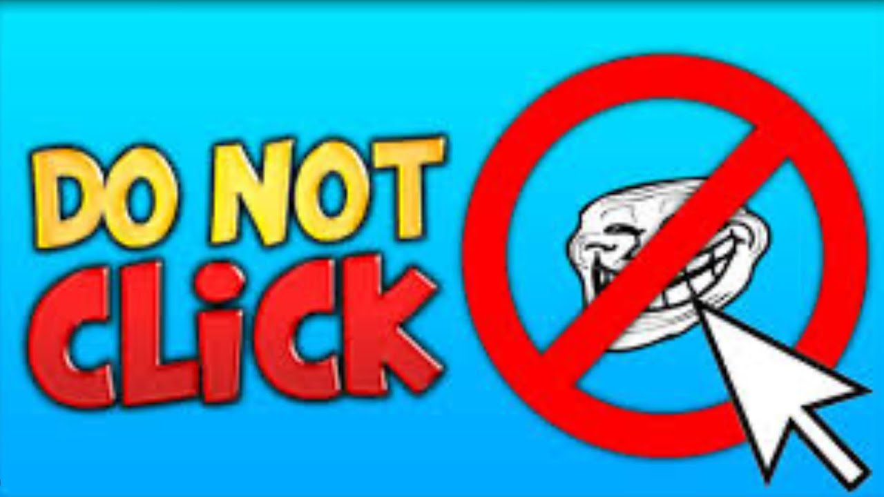 Do not click this video - YouTube