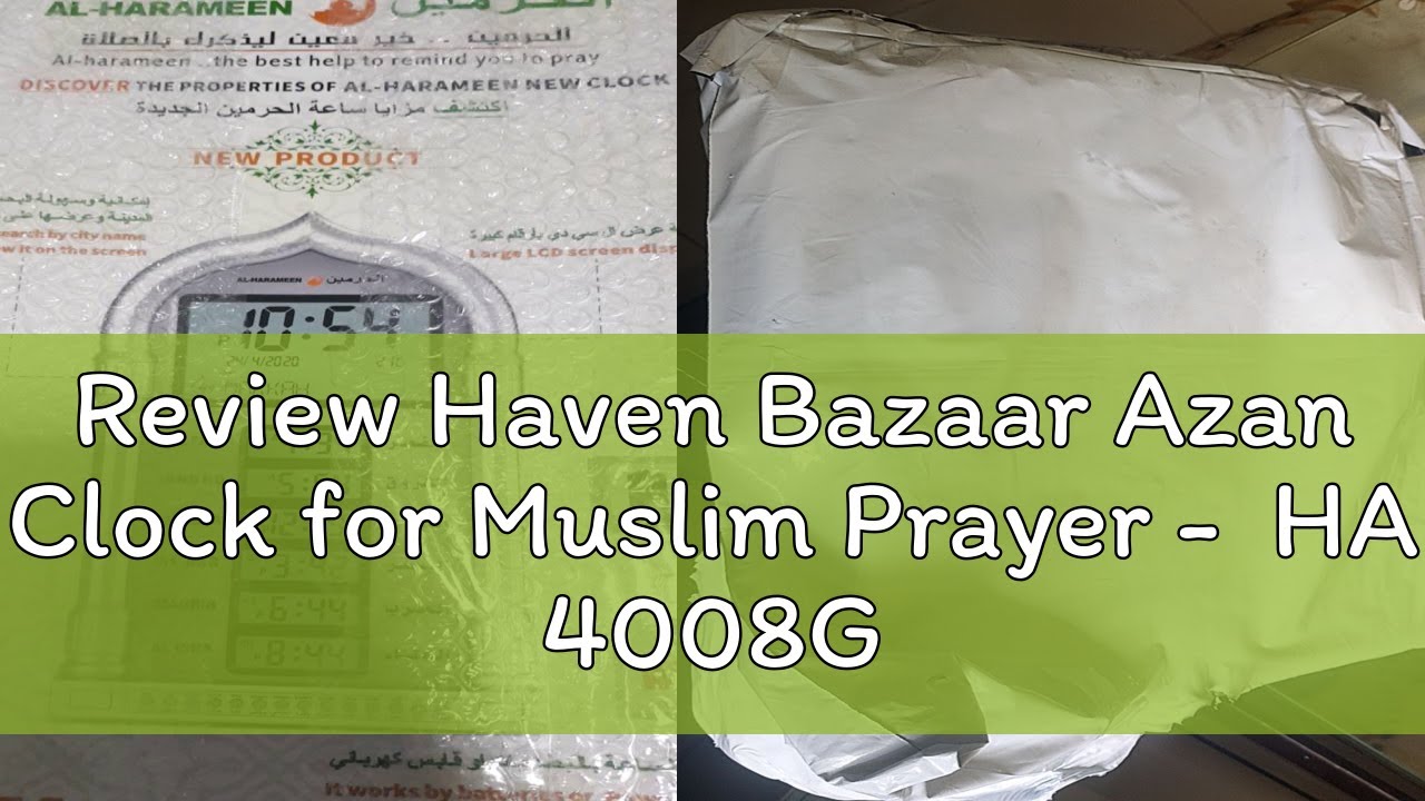 Review Haven Bazaar Azan Clock for Muslim Prayer - HA 4008G Complete ...