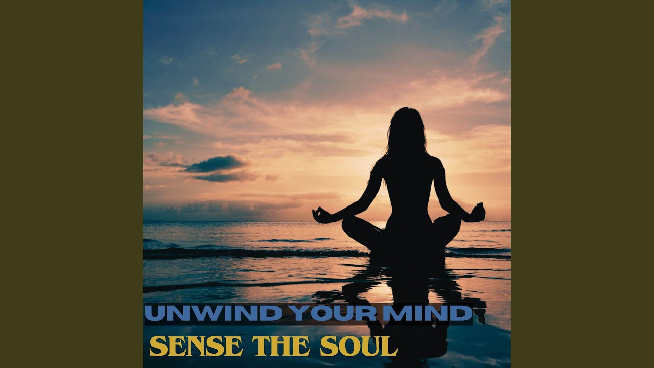 Unwind Your Mind - YouTube