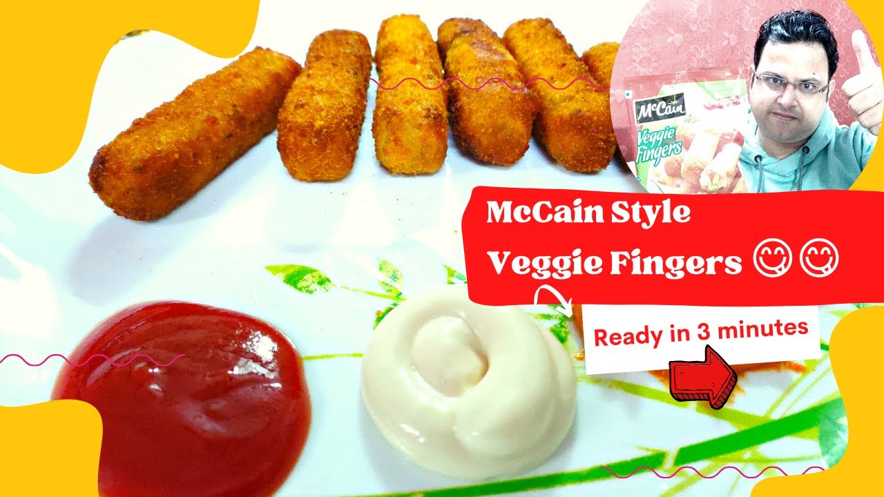 Mccain veggie fingers recipe | How to make veggie sticks in 2 min ...