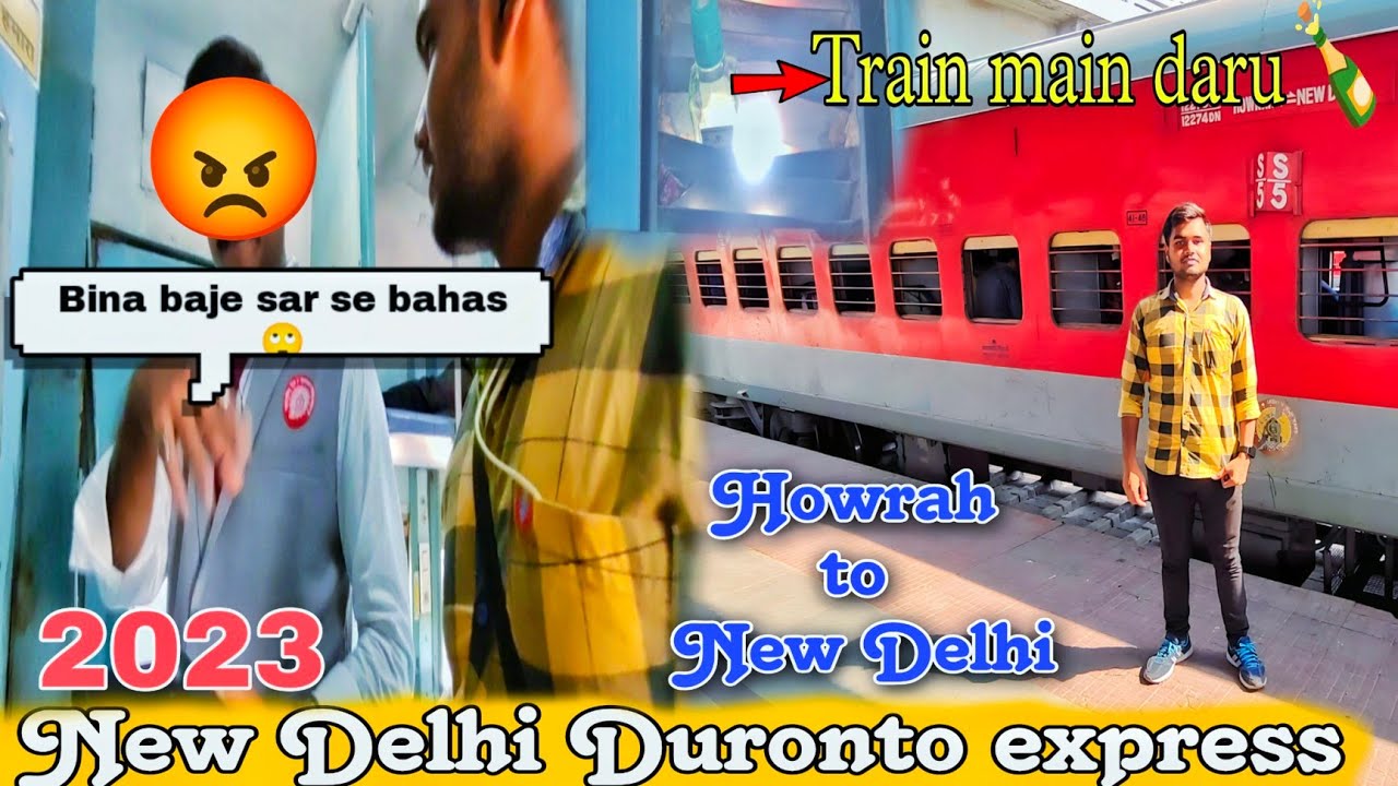 New Delhi Duronto express /12273 . Howrah to New Delhi train journey ...