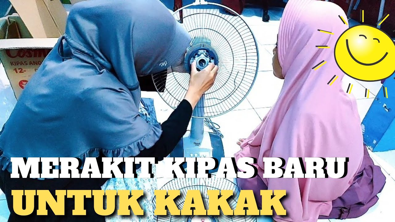 Cara Merakit Kipas COSMOS Desk Fan 12 inch - 12-DAR N Twino ONY ...