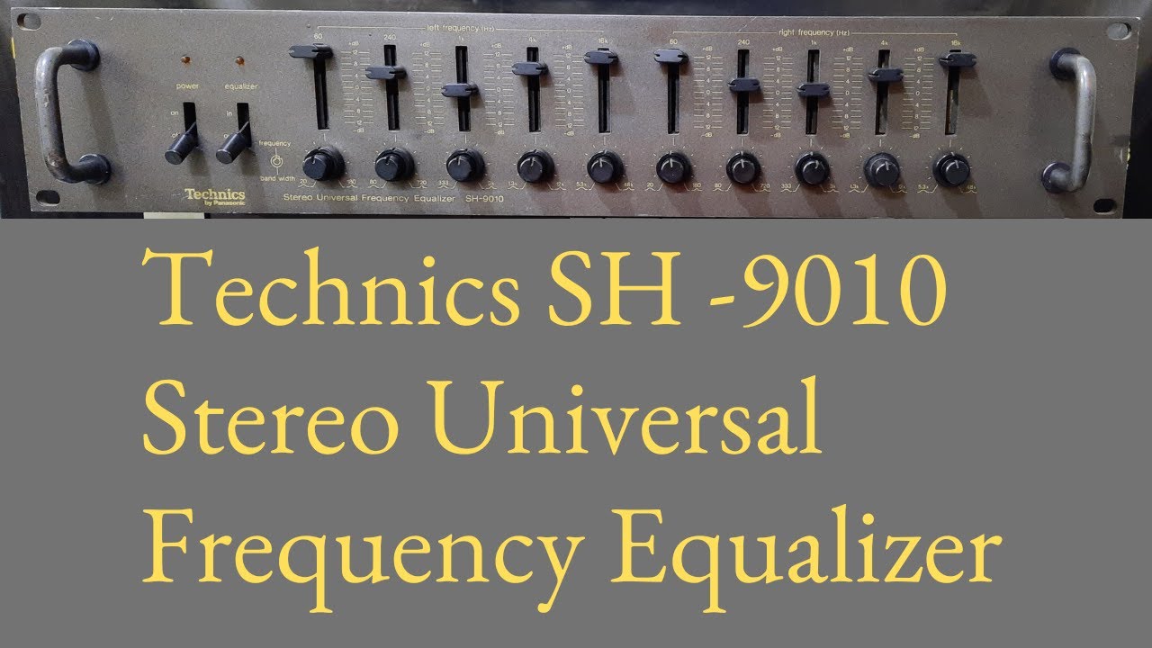 Technics SH -9010 Stereo Universal Frequency Equalizer Price IN HINDI 9811204032 / 9717618838 ...