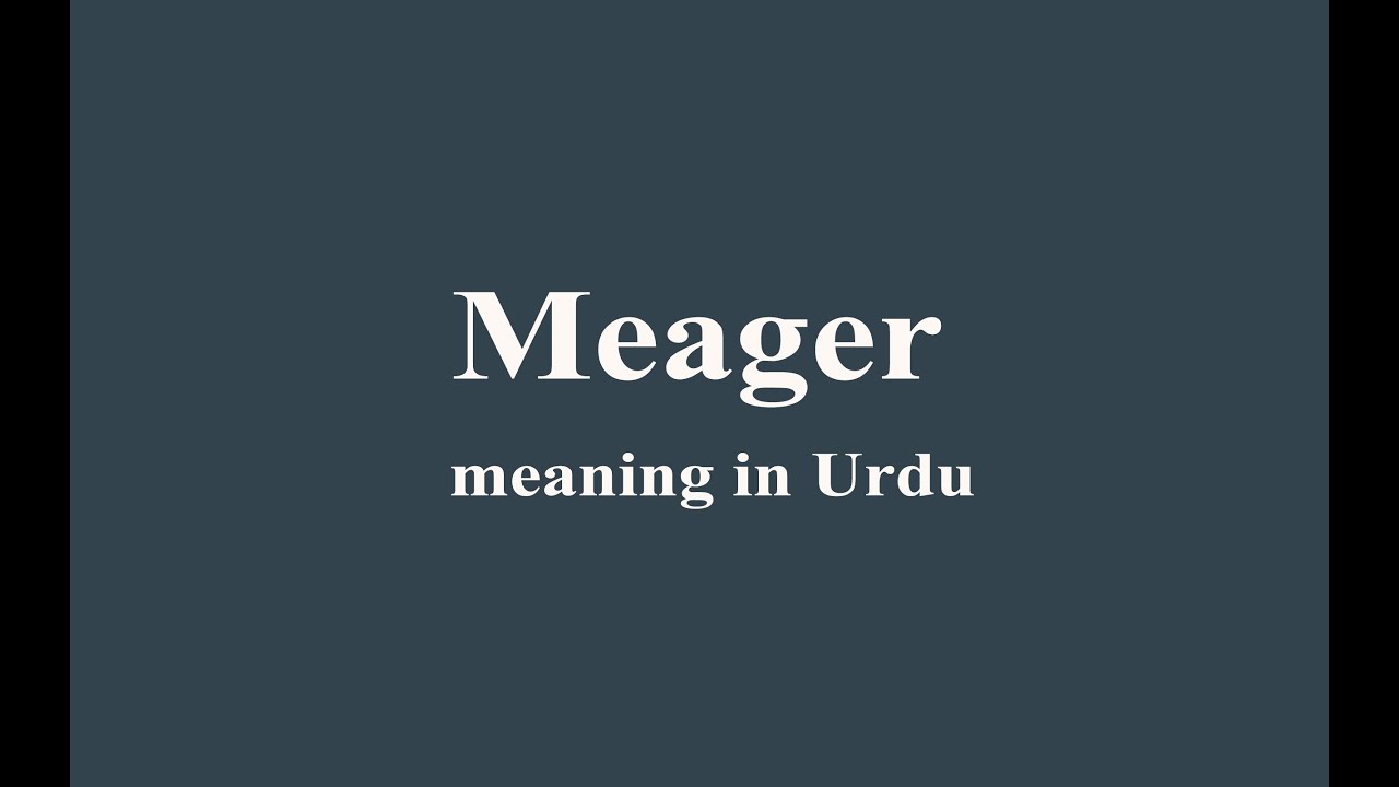 Meager Meaning In Urdu YouTube meager-meaning-in-urdu-youtube