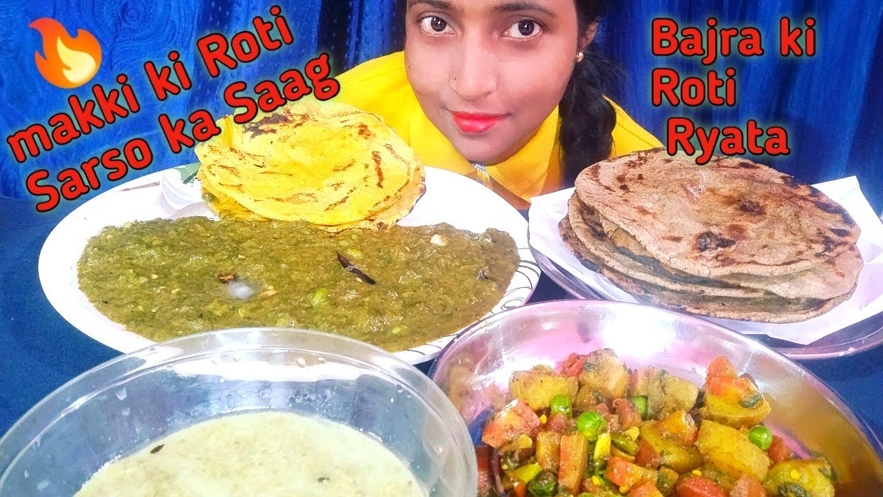 MAKKI KI ROTI, SARSO KA SAAG, BAJRA KI ROTI, RYATA, GAJAR ALOO | INDIAN ...