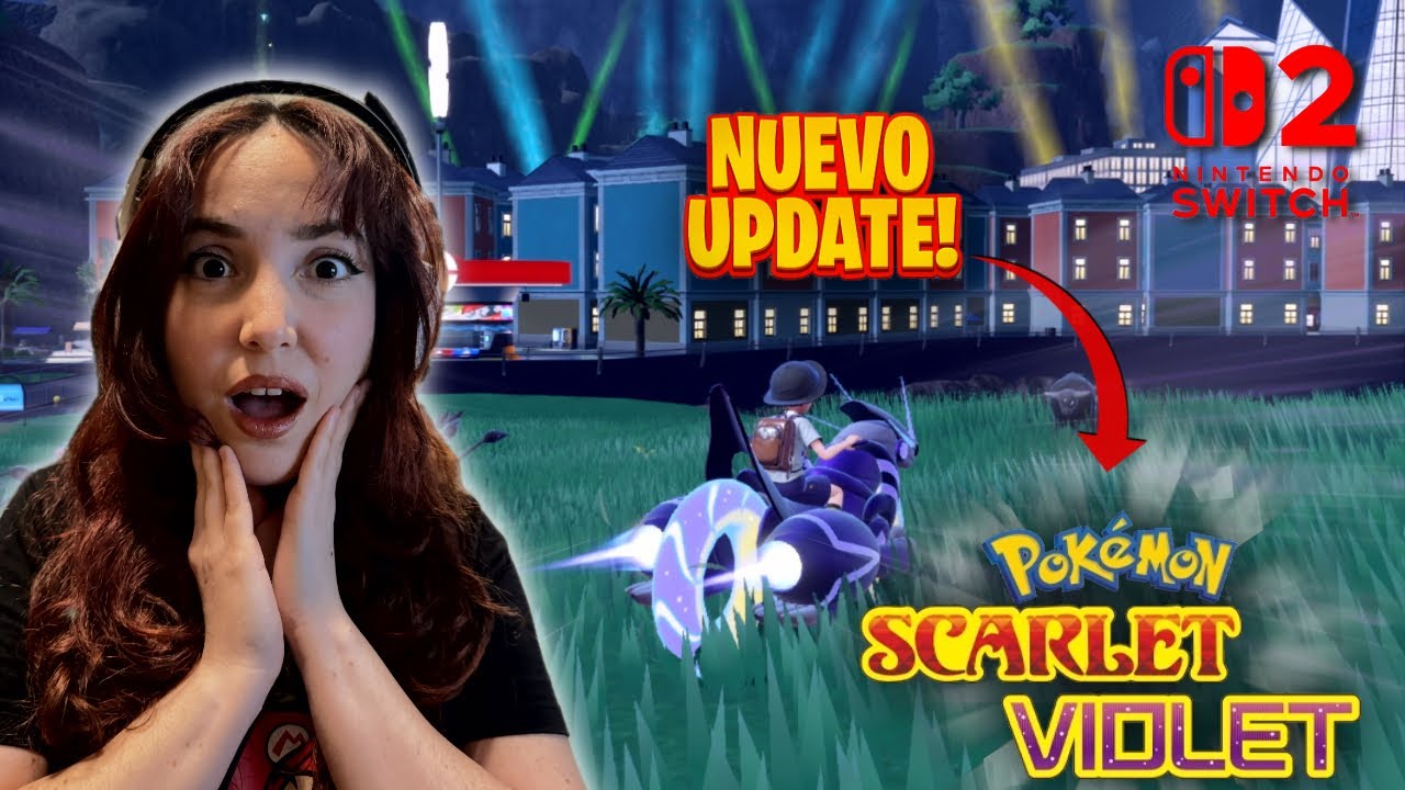 ¡Probando el NUEVO UPDATE de Pokémon Scarlet! | Part 2 - YouTube