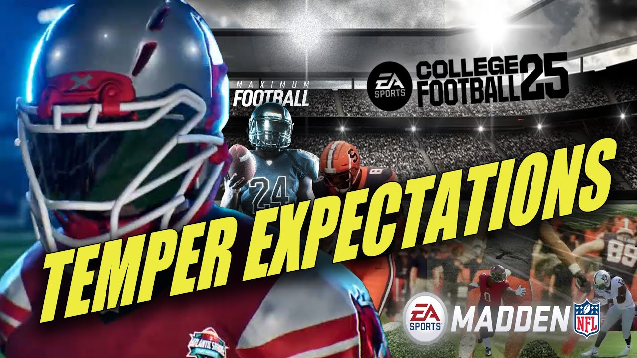 EA CFB25 | Madden 25 | Maximum Football 24 | Lets keep realistic ...