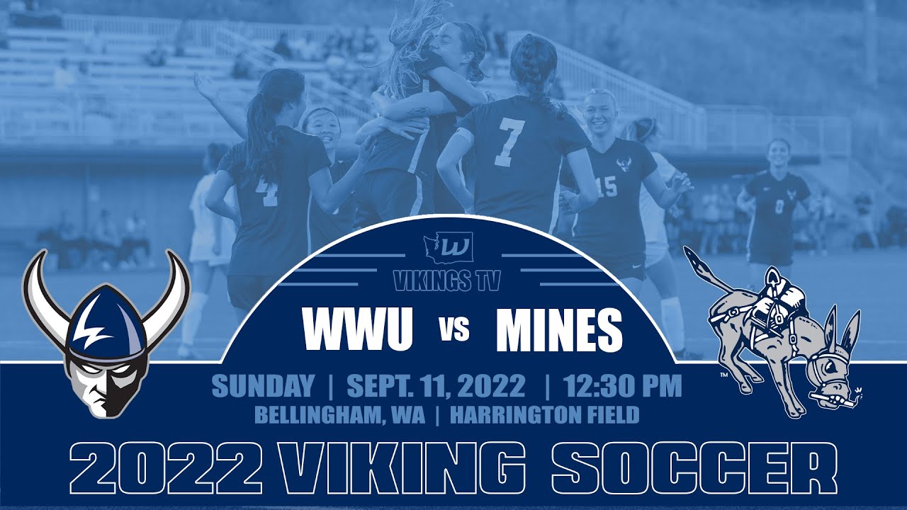 WSOC | WWU vs. Colorado Mines (9/11, 12:30 PM) - YouTube